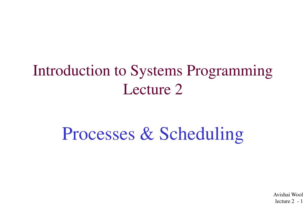 PPT - Introduction to Systems Programming Lecture 2 PowerPoint Presentation - ID:4759353
