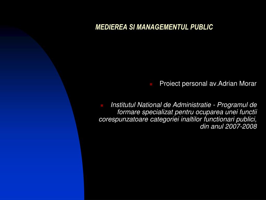 PPT - MEDIEREA SI MANAGEMENTUL PUBLIC PowerPoint Presentation, free ...