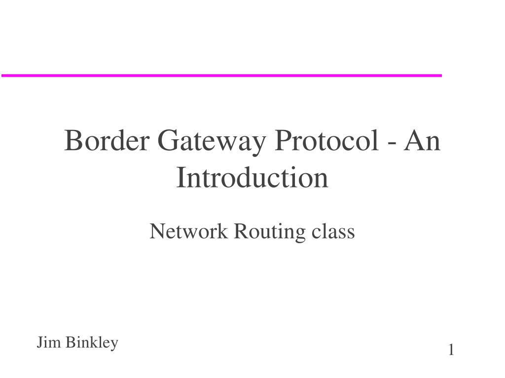 PPT - Border Gateway Protocol - An Introduction PowerPoint Presentation ...