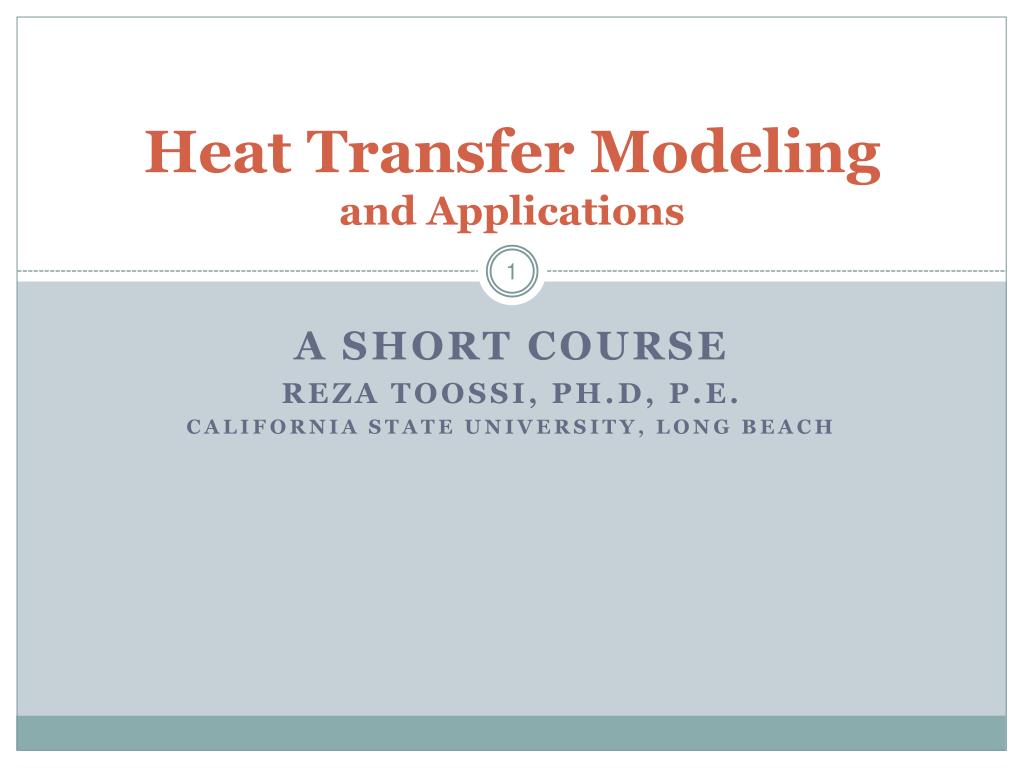 PPT - Heat Transfer Modeling and Applications PowerPoint Presentation ...