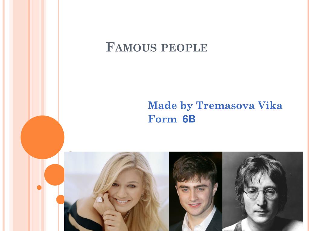 PPT - F amous people PowerPoint Presentation, free download - ID:4763154