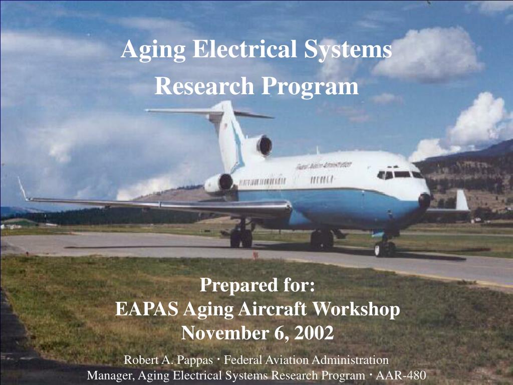 PPT - Aging Electrical Systems Research Program PowerPoint Presentation ...