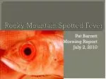 PPT - Rickettsia Rocky Mountain spotted fever Rickettsialpox Epidemic ...
