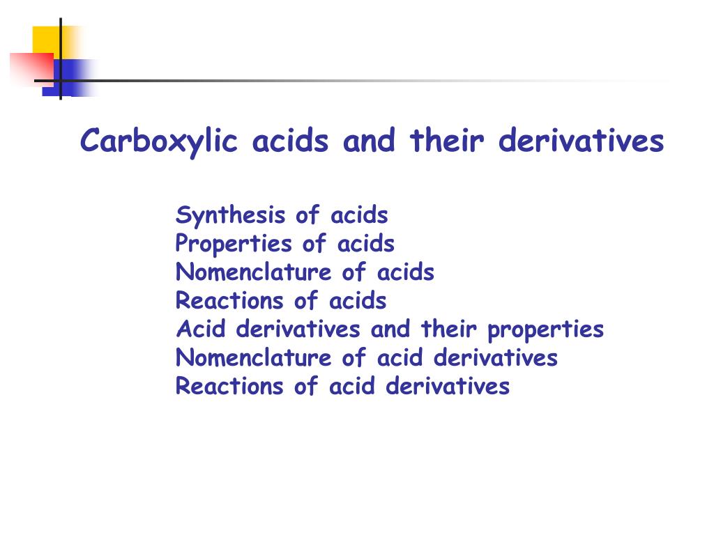PPT - Carboxylic acids and their derivatives PowerPoint Presentation ...