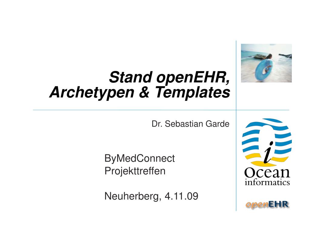 PPT - Stand openEHR, Archetypen & Templates PowerPoint Presentation ...