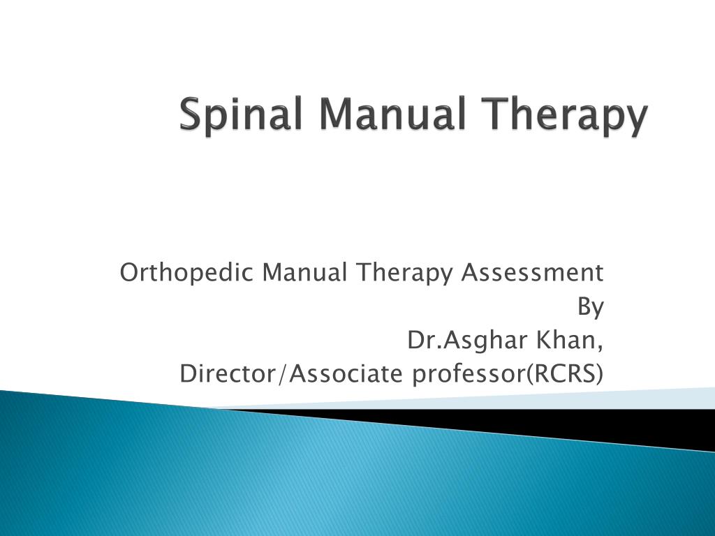 PPT - Spinal Manual Therapy PowerPoint Presentation, free download - ID ...