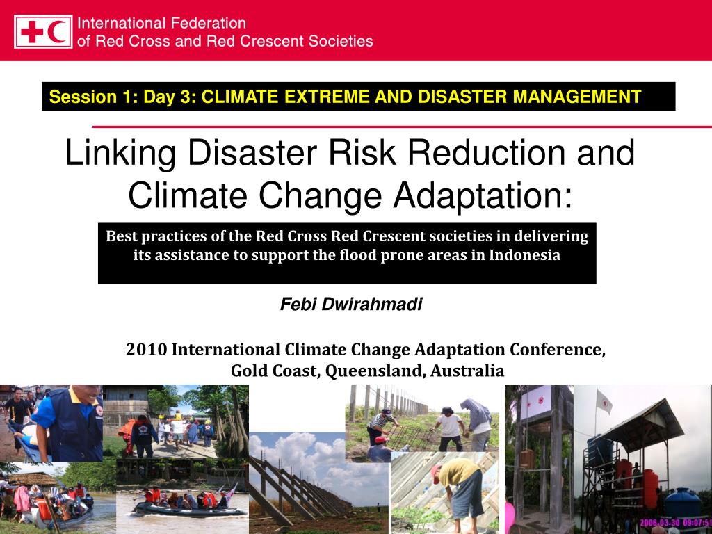 PPT - Linking Disaster Risk Reduction and Climate Change Adaptation ...