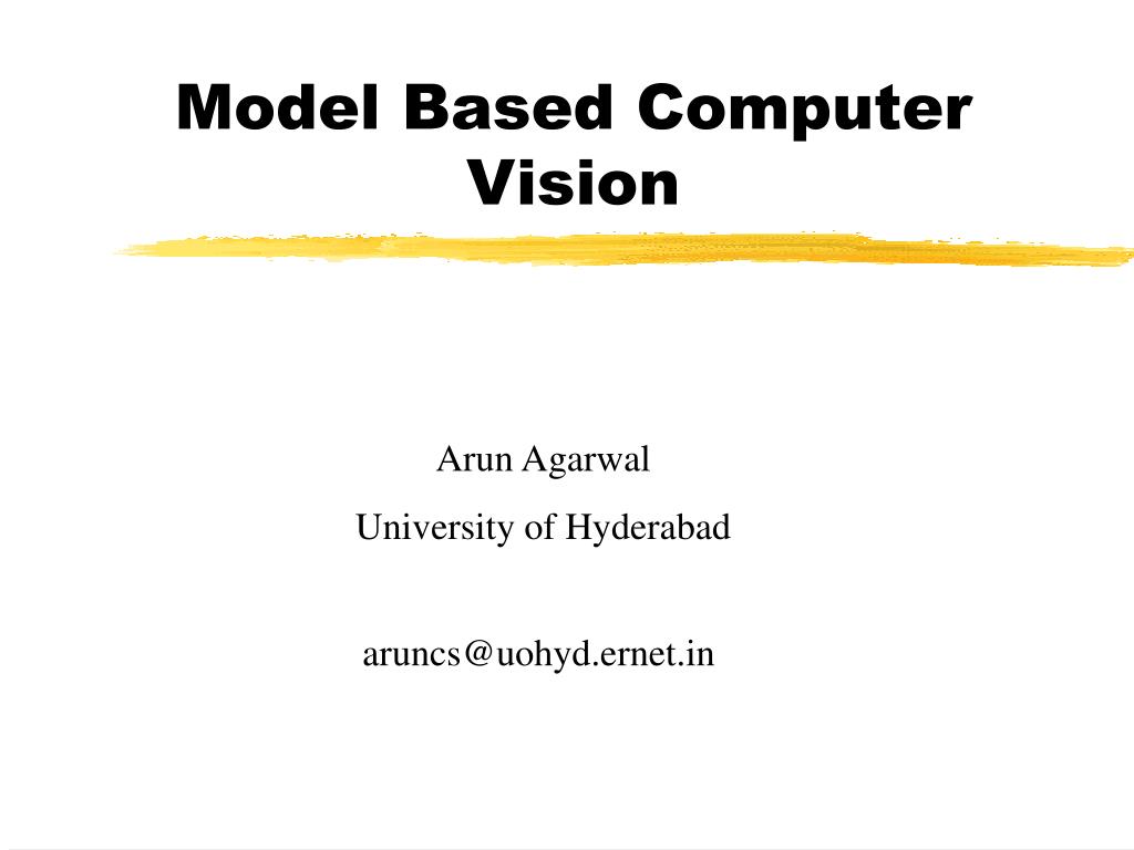 PPT - Model Based Computer Vision PowerPoint Presentation, free ...