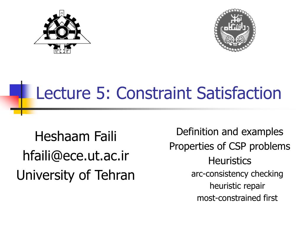 PPT - Lecture 5: Constraint Satisfaction PowerPoint Presentation, free ...