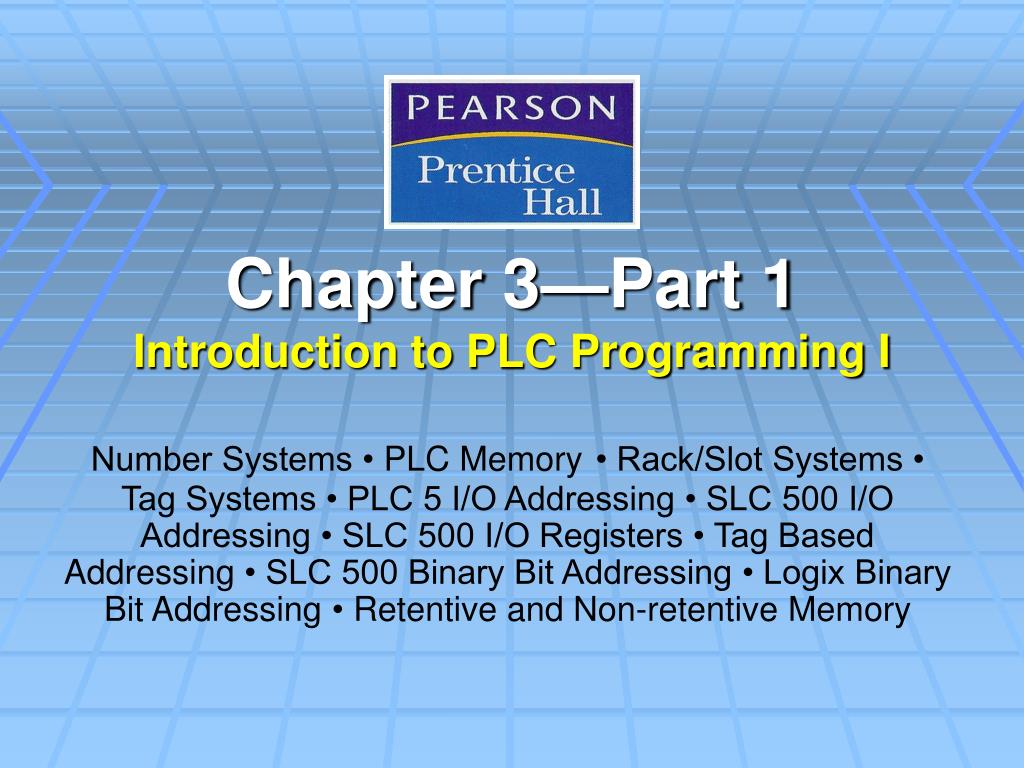 PPT - Chapter 3—Part 1 Introduction to PLC Programming I PowerPoint ...