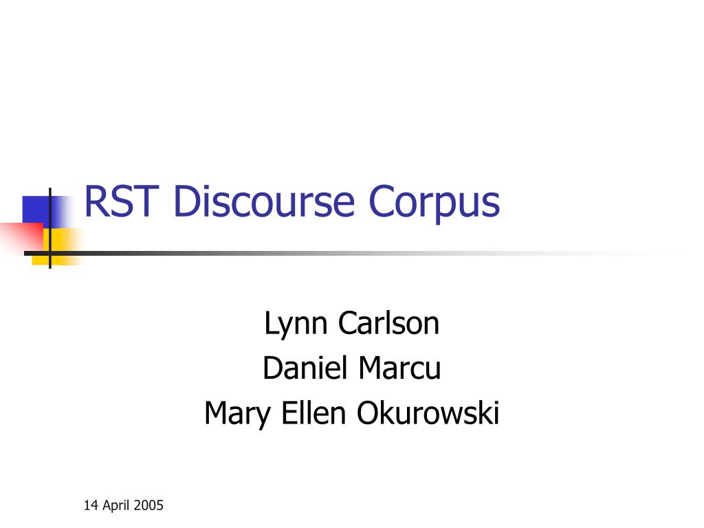 PPT - RST Discourse Corpus PowerPoint Presentation, free download - ID ...