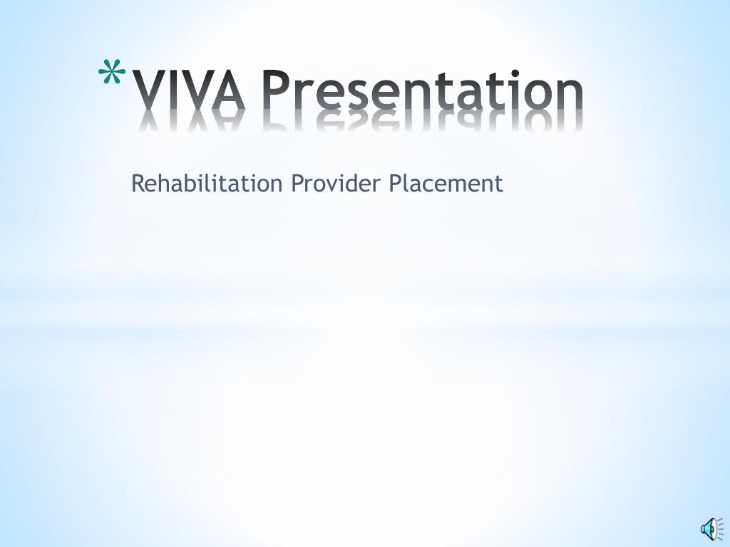 PPT - VIVA Presentation PowerPoint Presentation, free download - ID:4773908