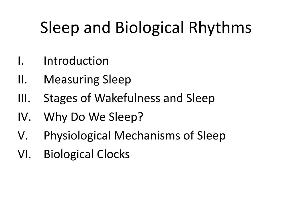 PPT - Sleep and Biological Rhythms PowerPoint Presentation, free ...