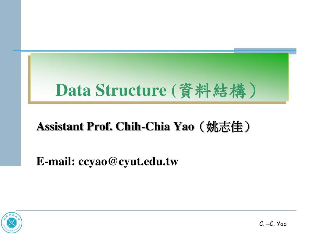 PPT - Data Structure ( 資料結構） PowerPoint Presentation, free download ...