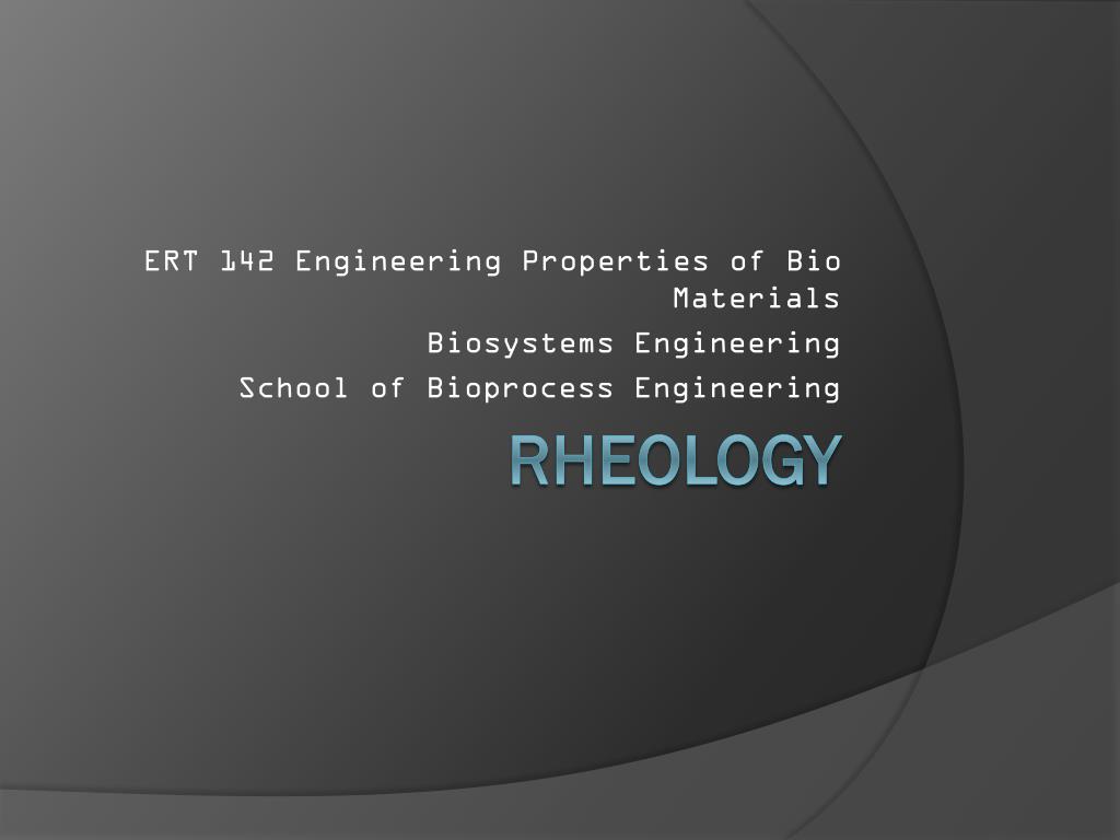 PPT - RHEOLOGY PowerPoint Presentation, free download - ID:4778034