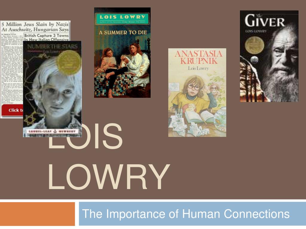 PPT - LOIS LOWRY PowerPoint Presentation, free download - ID:4779535