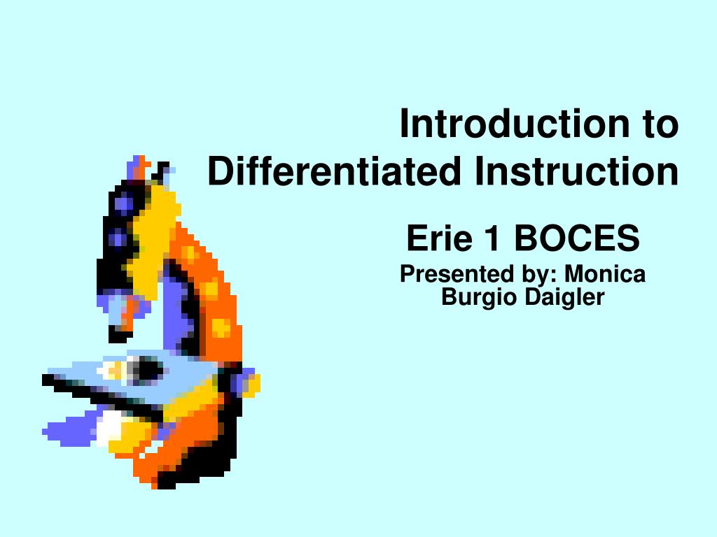 PPT - Introduction to Differentiated Instruction PowerPoint ...