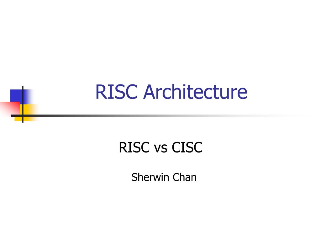 PPT - RISC Architecture PowerPoint Presentation, free download - ID:4783677