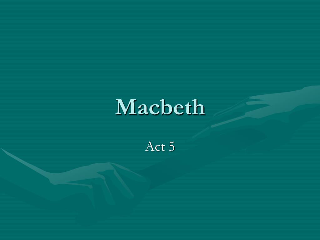 PPT - Macbeth PowerPoint Presentation, free download - ID:4783724