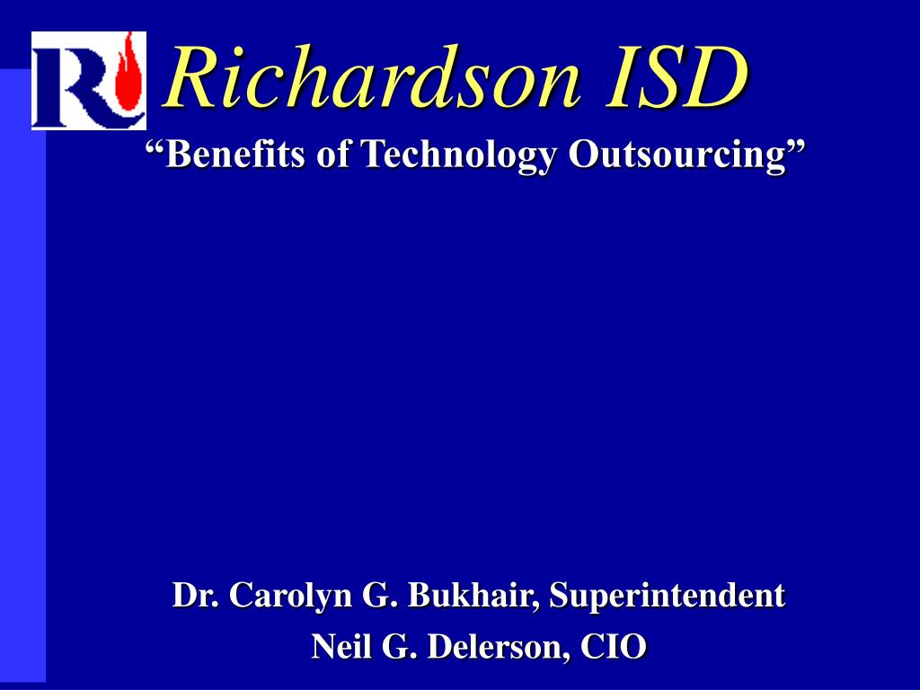 PPT - Richardson ISD PowerPoint Presentation, free download - ID:4784255