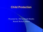 PPT - Child Protection PowerPoint Presentation, free download - ID:6248808