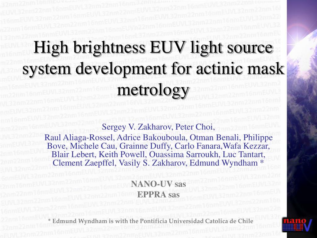 PPT - High brightness EUV light source system development for actinic ...