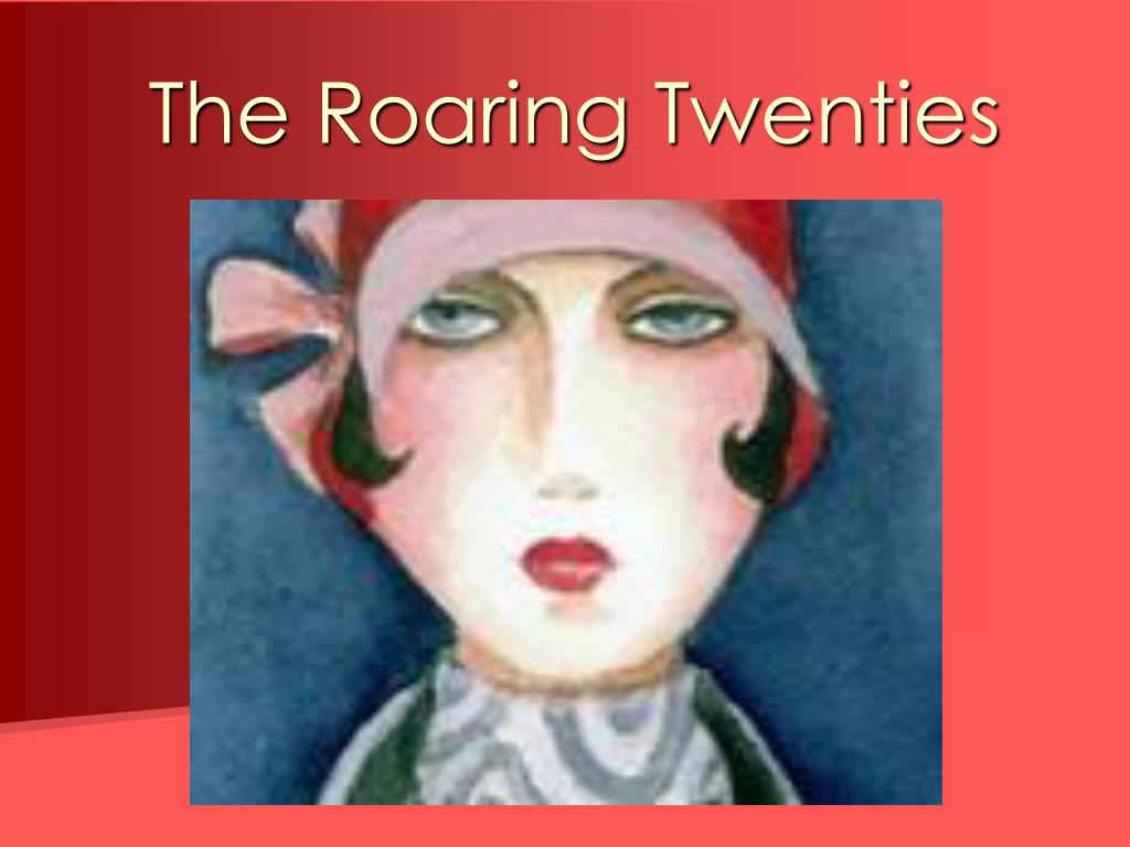 PPT - The Roaring Twenties PowerPoint Presentation, free download - ID ...