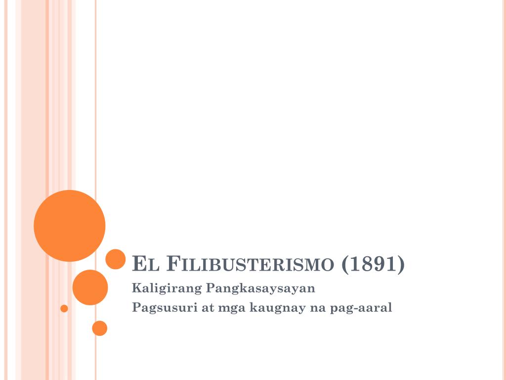 PPT - El Filibusterismo (1891) PowerPoint Presentation, free download ...