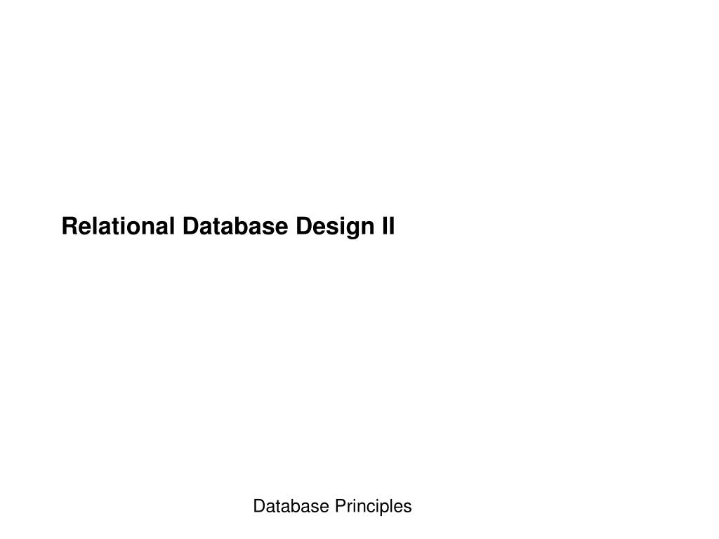 PPT - Relational Database Design II PowerPoint Presentation, free ...