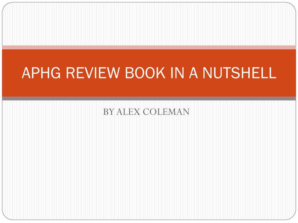 PPT - APHG REVIEW BOOK IN A NUTSHELL PowerPoint Presentation, free ...