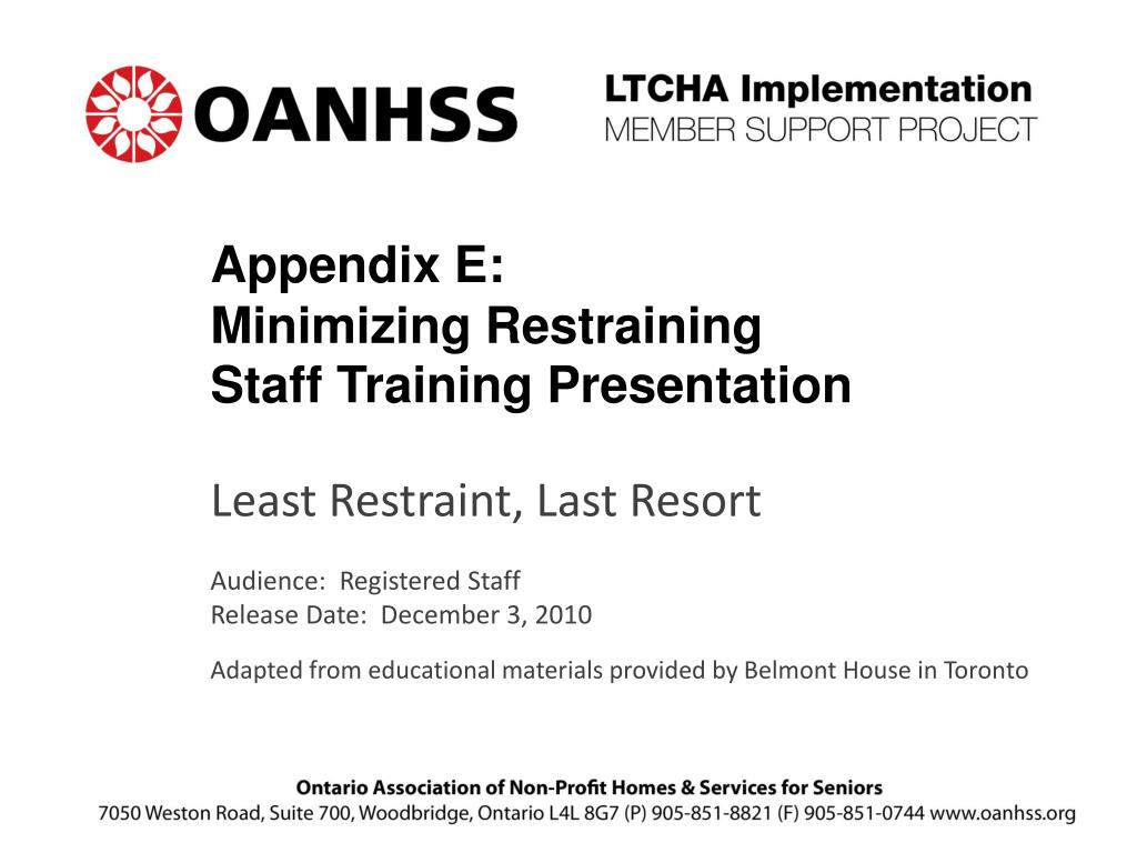 PPT - Minimizing Restraint in Staff Training: Promoting Least ...