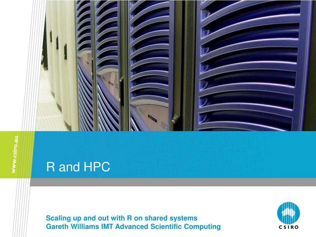 PPT - R and HPC PowerPoint Presentation, free download - ID:4794885