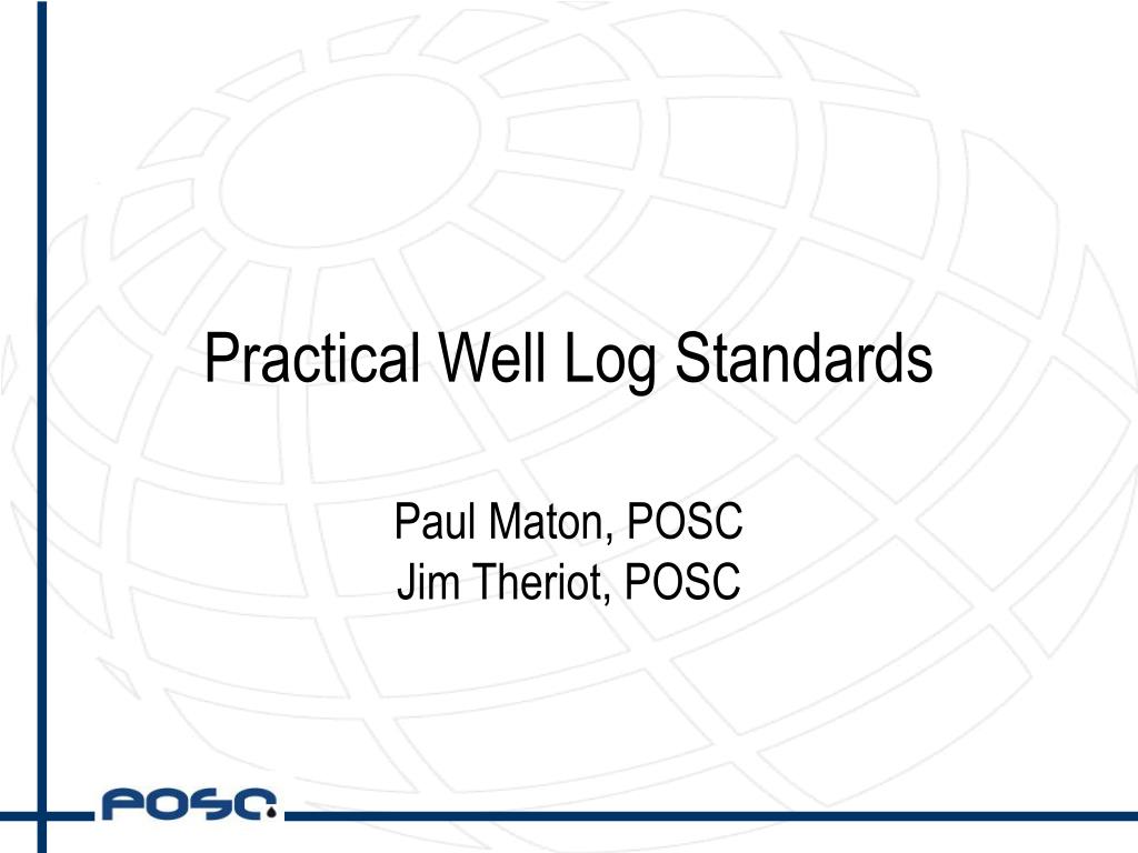 PPT - Practical Well Log Standards PowerPoint Presentation, free ...