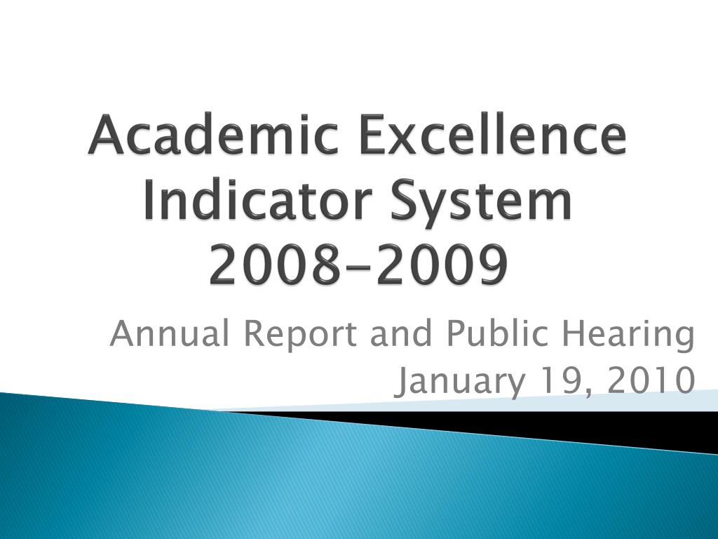 PPT - Academic Excellence Indicator System 2008-2009: District ...