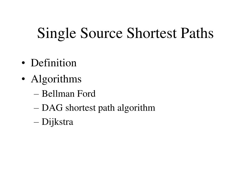 PPT - Single Source Shortest Paths PowerPoint Presentation, free ...
