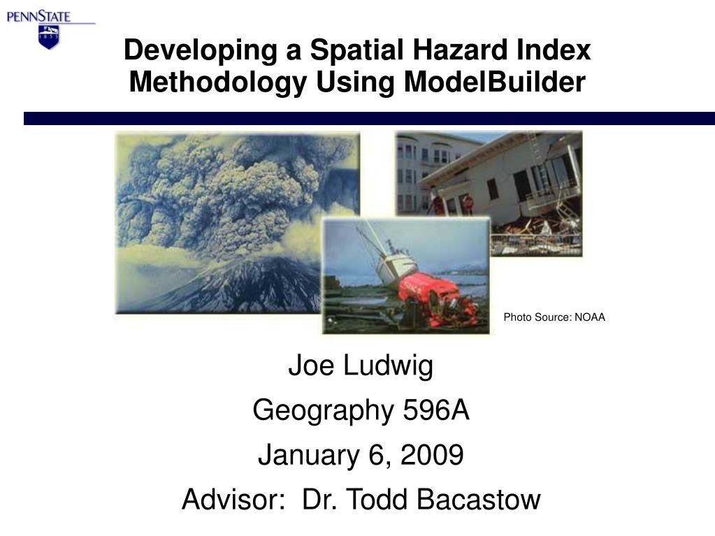 PPT - Developing a Spatial Hazard Index Methodology Using ModelBuilder ...