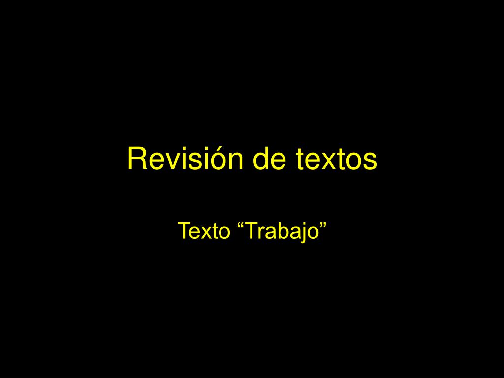 PPT - Revisión de textos PowerPoint Presentation, free download - ID ...