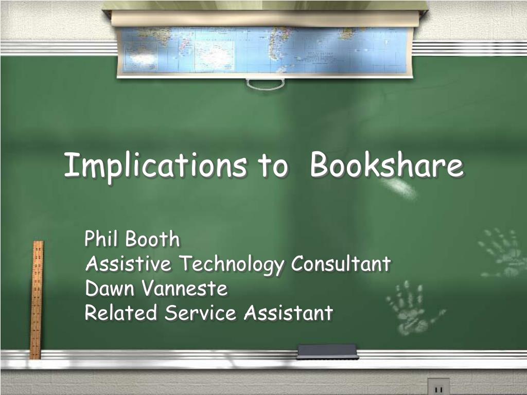 PPT - Navigating Bookshare: Implications and Resources for Accessible E ...