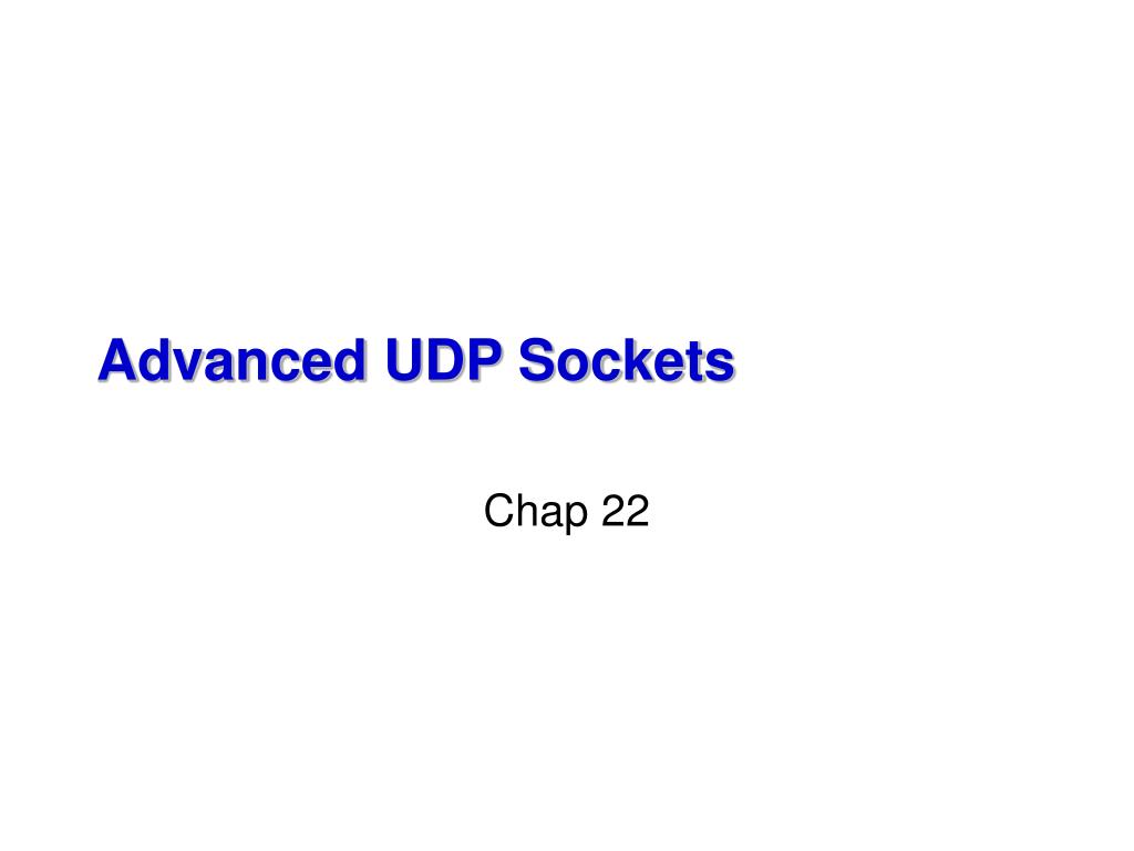 PPT - Advanced UDP Sockets PowerPoint Presentation, free download - ID ...