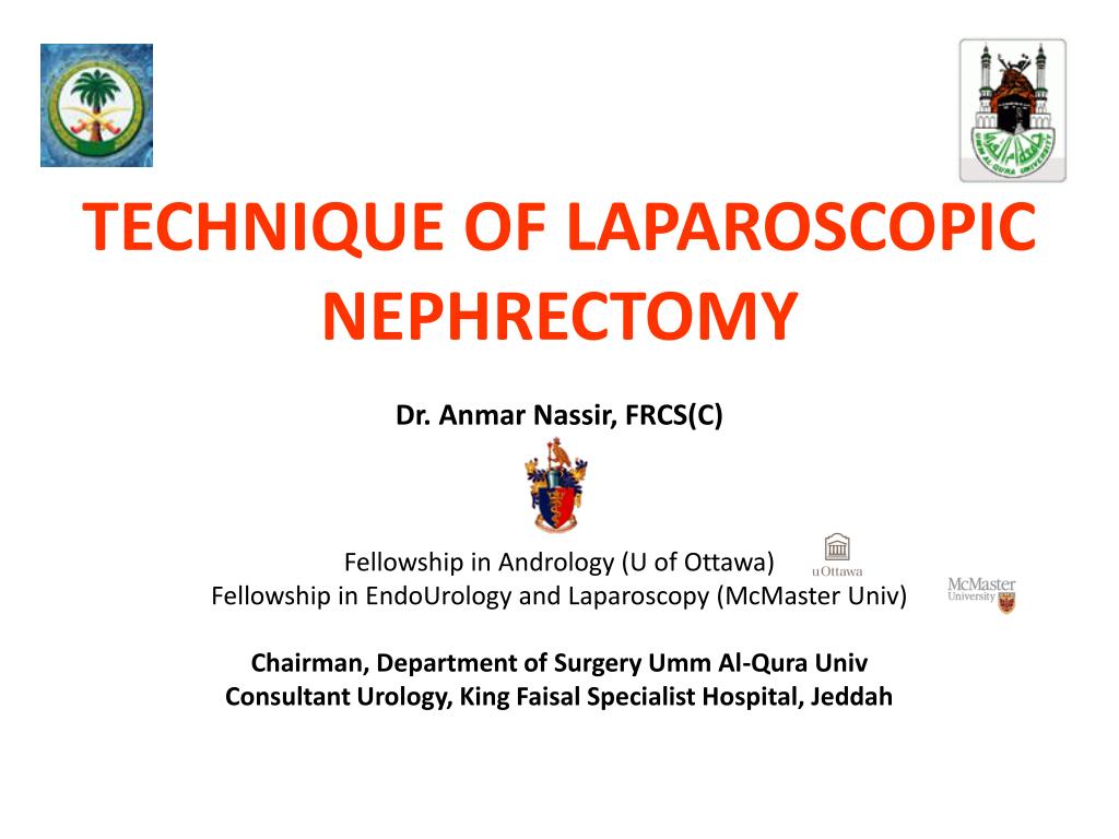 PPT - TECHNIQUE OF LAPAROSCOPIC NEPHRECTOMY PowerPoint Presentation, free download - ID:4799171