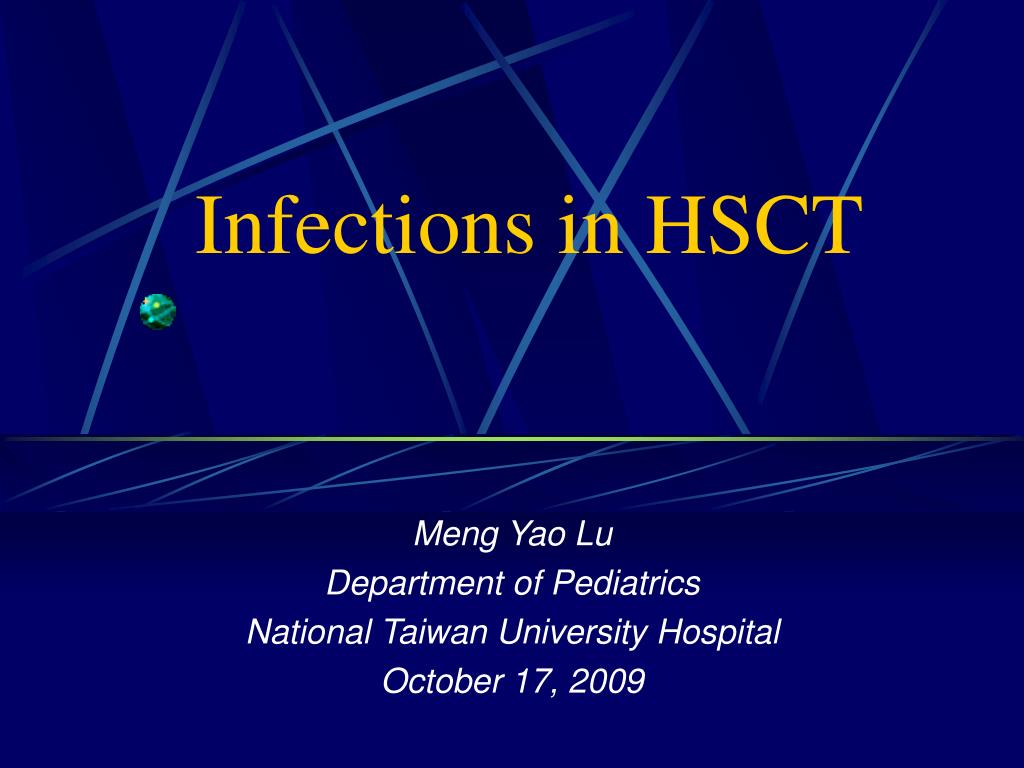 PPT - Infections in HSCT PowerPoint Presentation, free download - ID ...