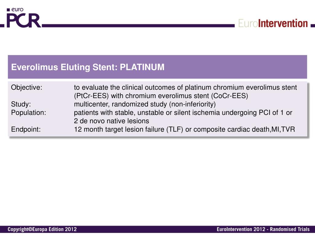 PPT - Everolimus Eluting Stent : PLATINUM PowerPoint Presentation, free ...