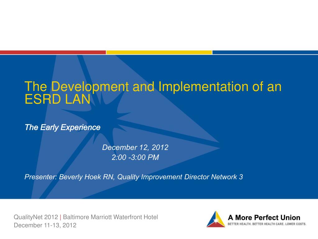 PPT - Building a Learning and Action Network: Early Experiences in ESRD ...
