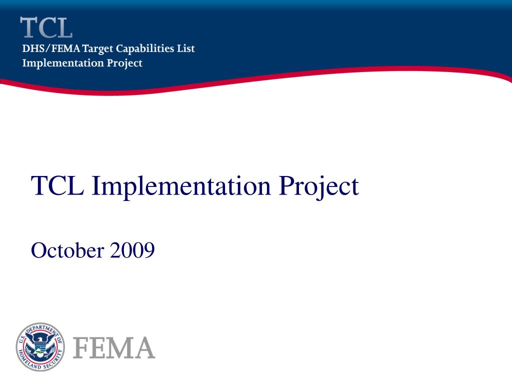 PPT - TCL Implementation Project October 2009 PowerPoint Presentation ...