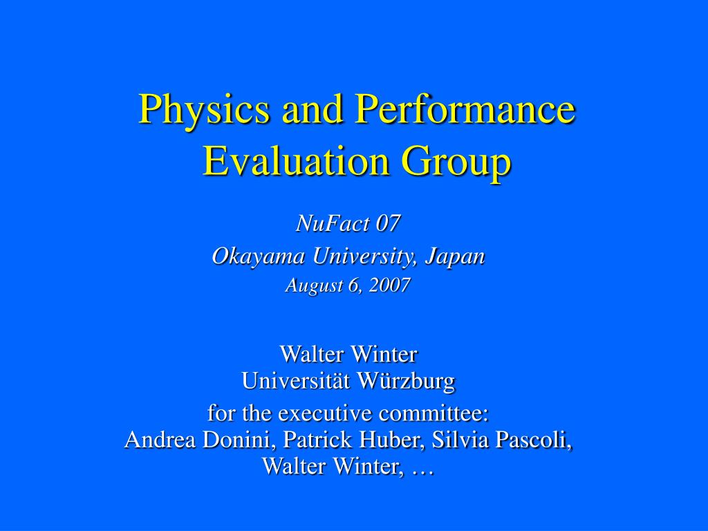 PPT - Physics and Performance Evaluation Group PowerPoint Presentation ...