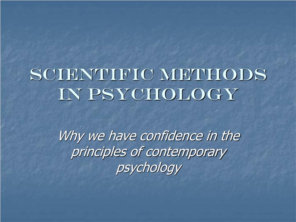 PPT - Scientific methods in psychology PowerPoint Presentation, free ...