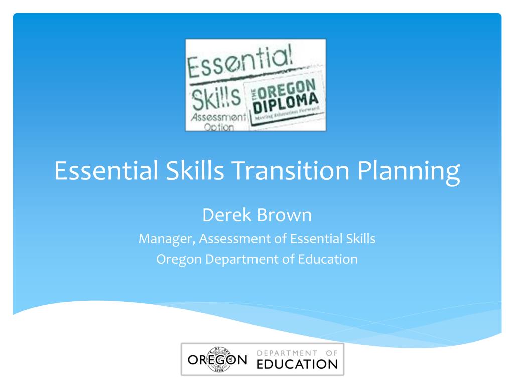 PPT - Essential Skills Transition Planning PowerPoint Presentation ...