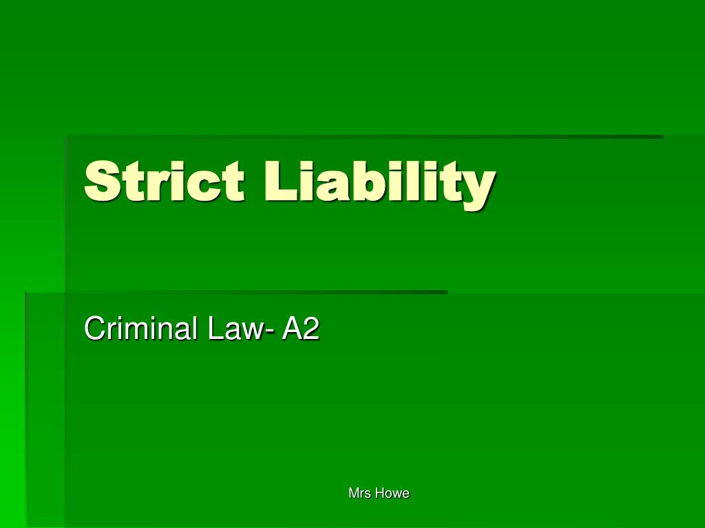 PPT - Strict Liability PowerPoint Presentation, free download - ID:4806051
