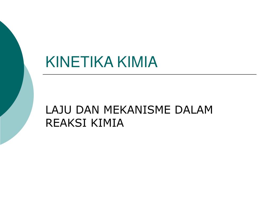 PPT - KINETIKA KIMIA PowerPoint Presentation, free download - ID:4806181