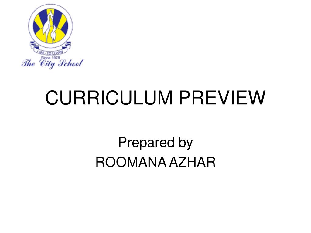 PPT - CURRICULUM PREVIEW PowerPoint Presentation, free download - ID ...